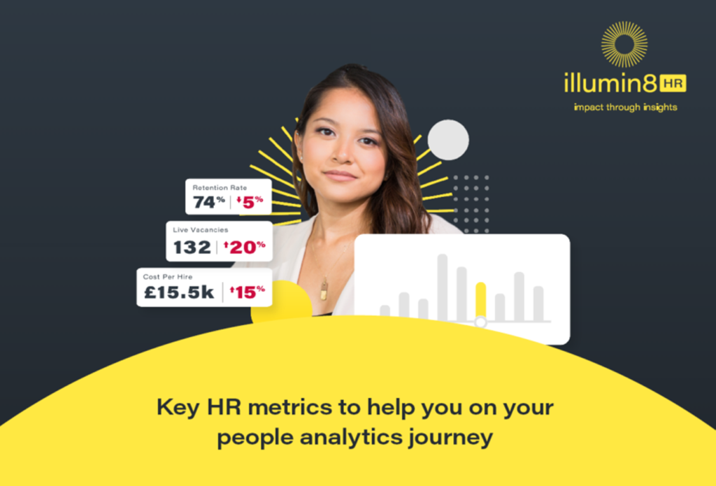 Key HR metrics to help you on your people analytics journey *Free Download* – illumin8HR